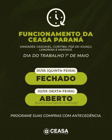Unidades da Ceasa Paraná fecham em 1º de maio e reabrem dia 2 ...
